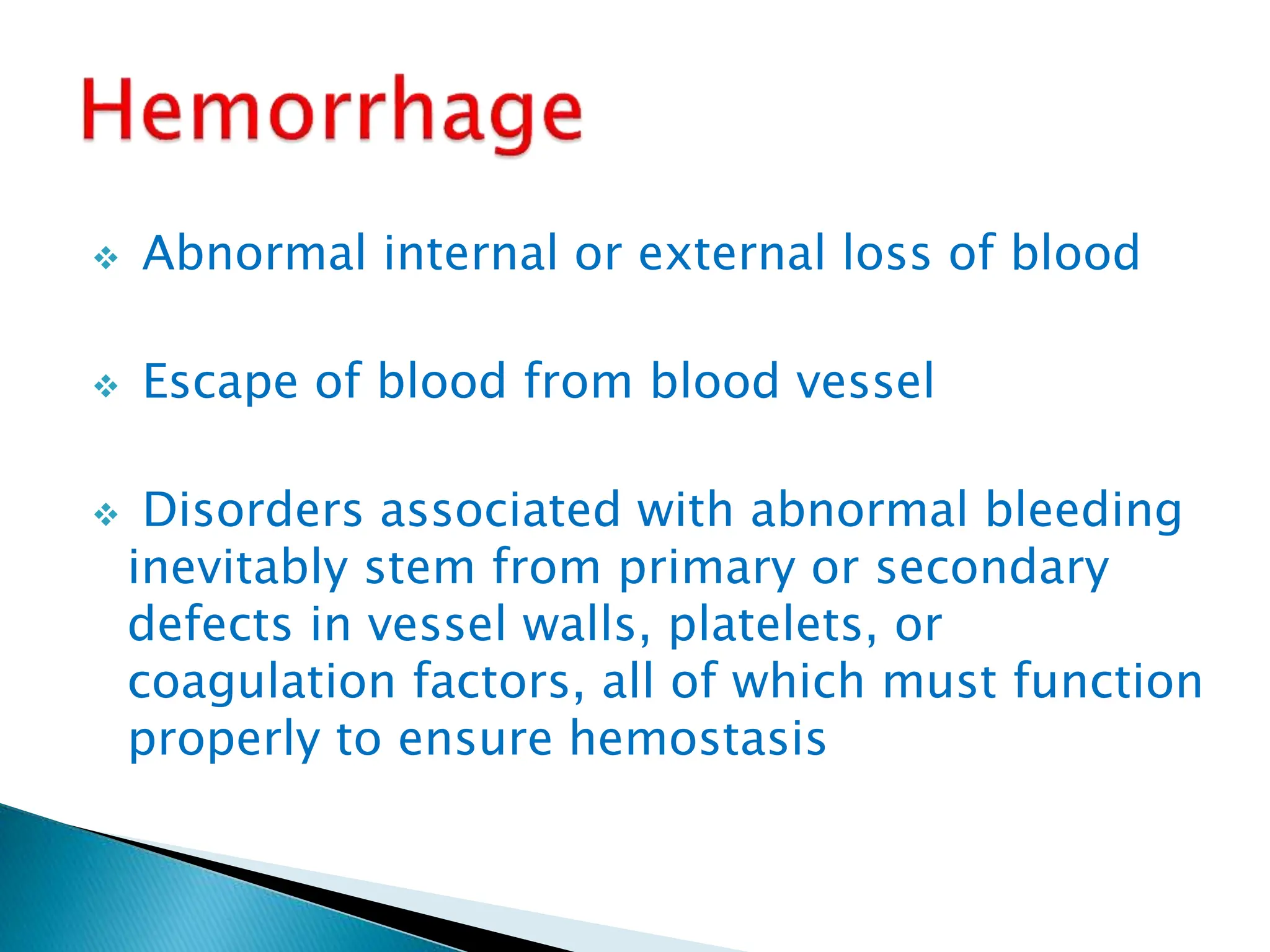Hemorrhage detailed pathology and route causes of hemorrhage and their ...