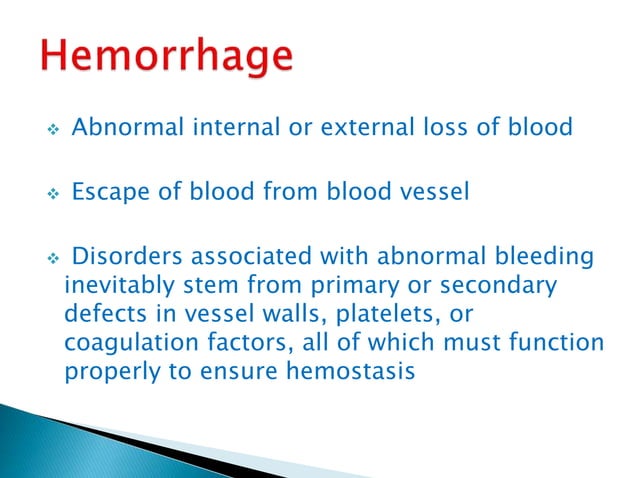 Hemorrhage detailed pathology and route causes of hemorrhage and their ...