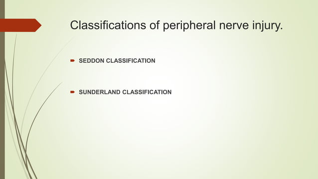 classification and diagnostic methods of peripheral nerve injury | PPTX