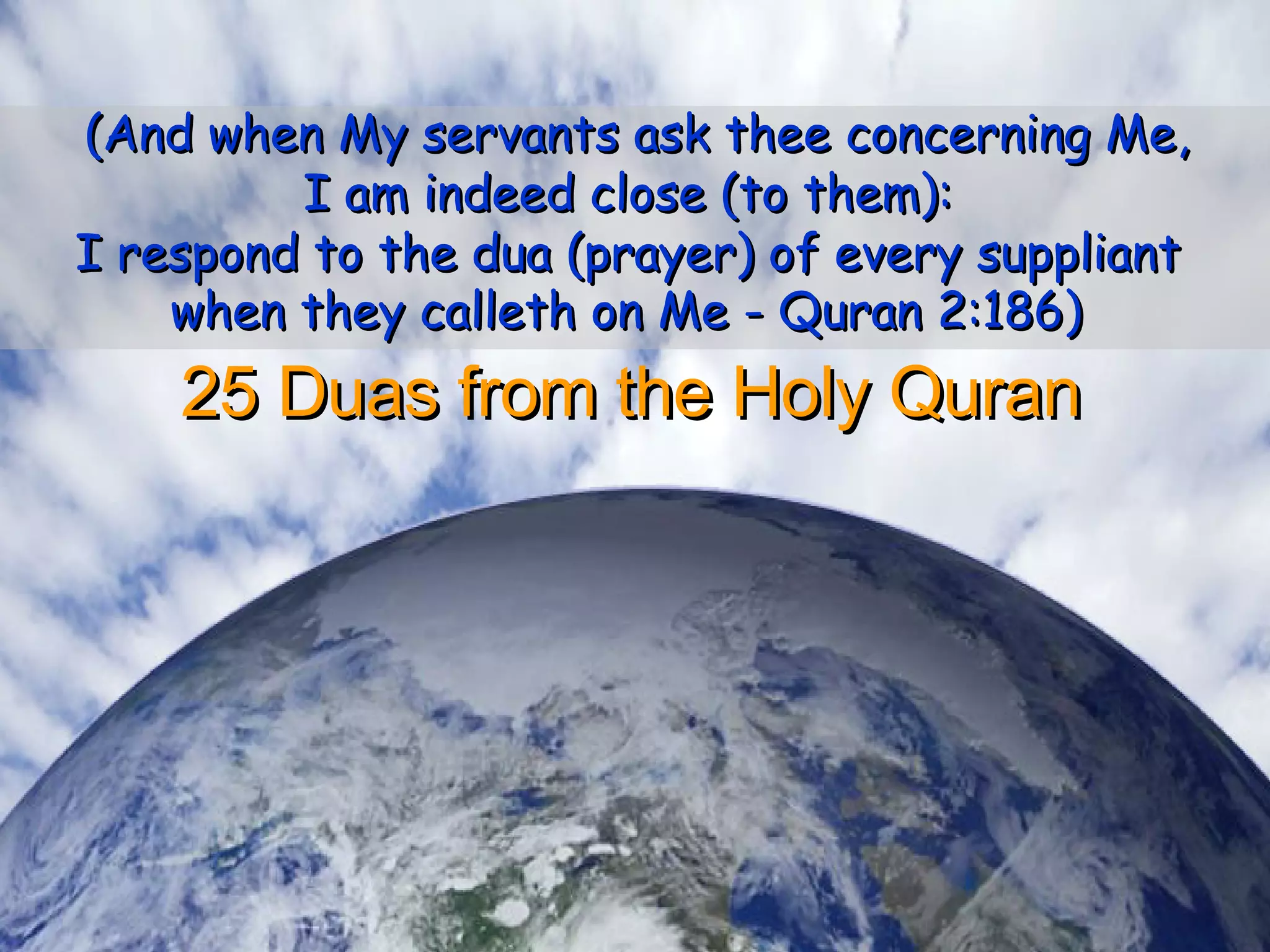 25 Duas starts with \'Rabbana\" from the Holy Quran | PPS