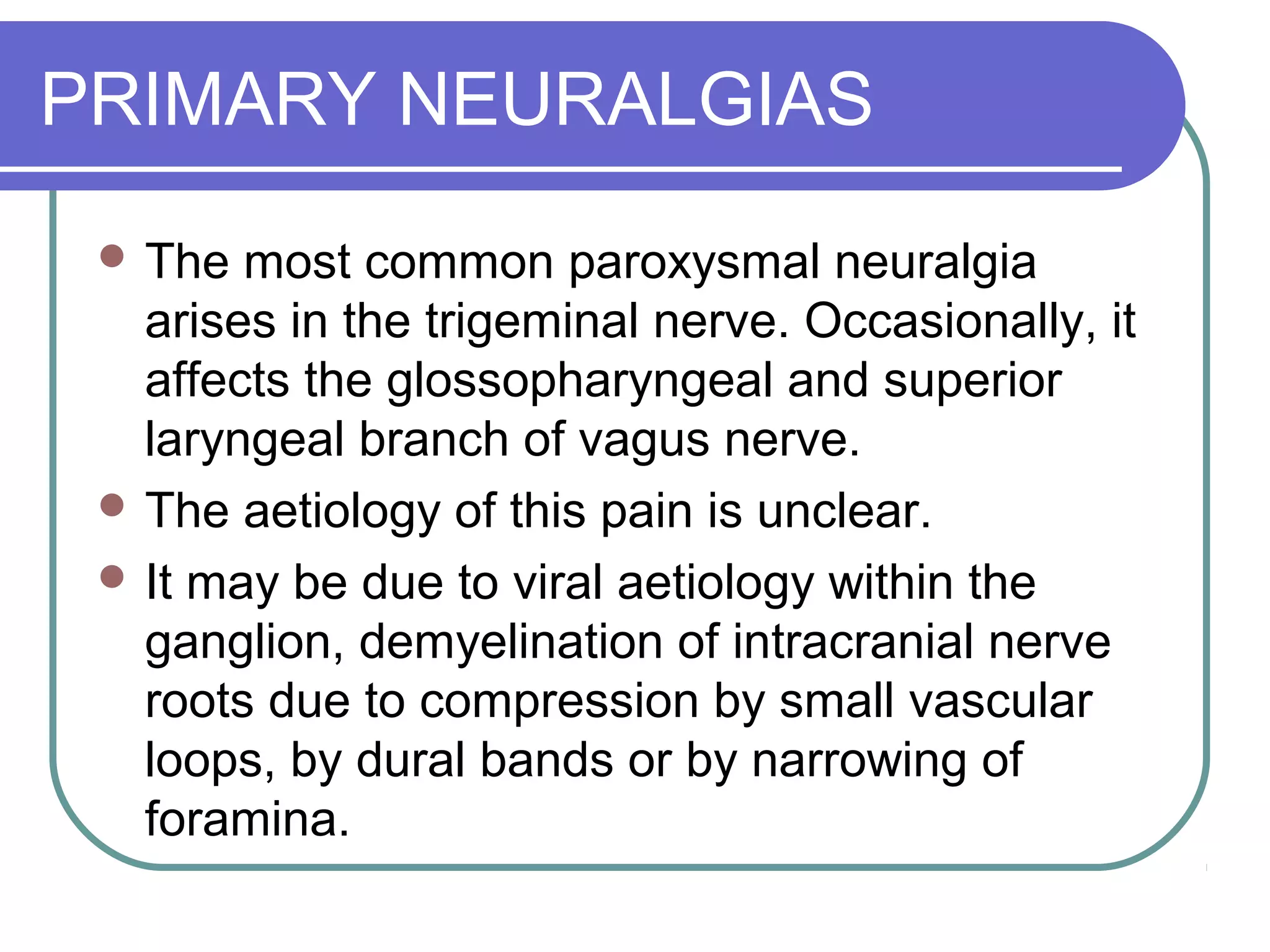 25 introduction and types of neuralgias | PPT