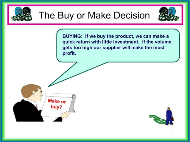 Make or Buy Decisions | PDF | Commodities | Economy