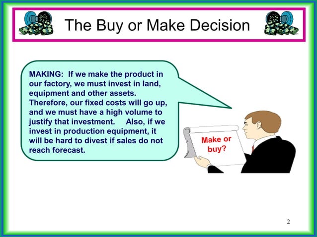 Make or Buy Decisions | PDF | Commodities | Economy