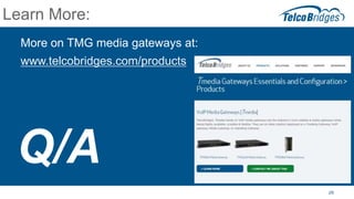 The Future of Media Gateways | PPT