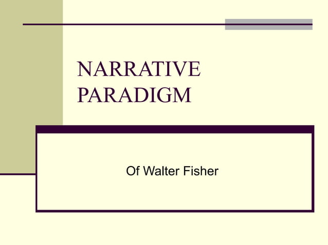 Narrative Paradigm | PPT