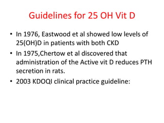 25 oh vit d therapy in ckd | PPT