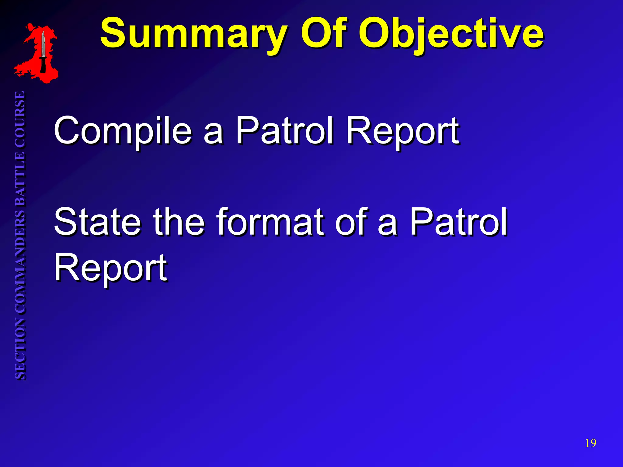 25 - Patrol Report.PPT