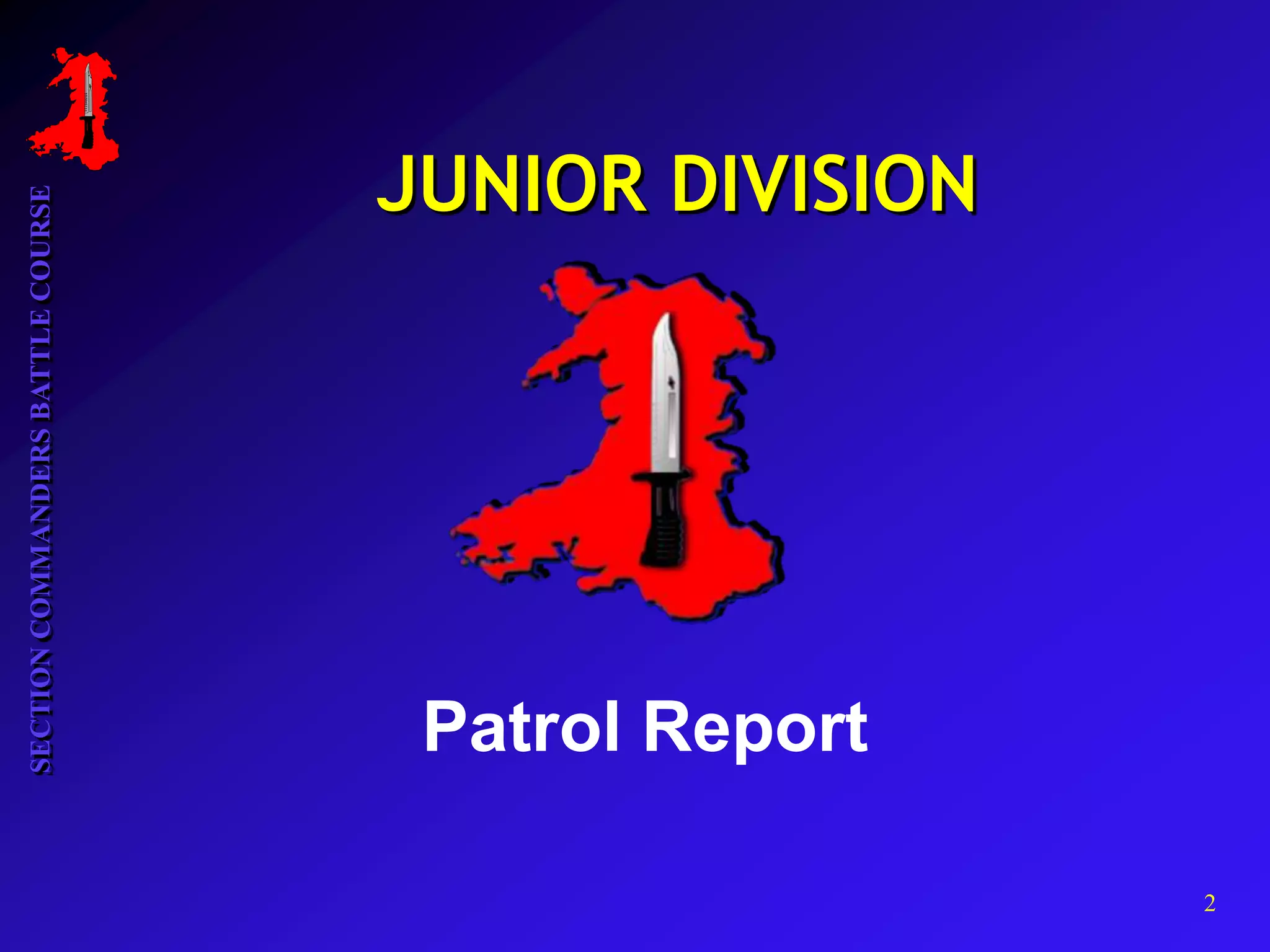 25 - Patrol Report.PPT