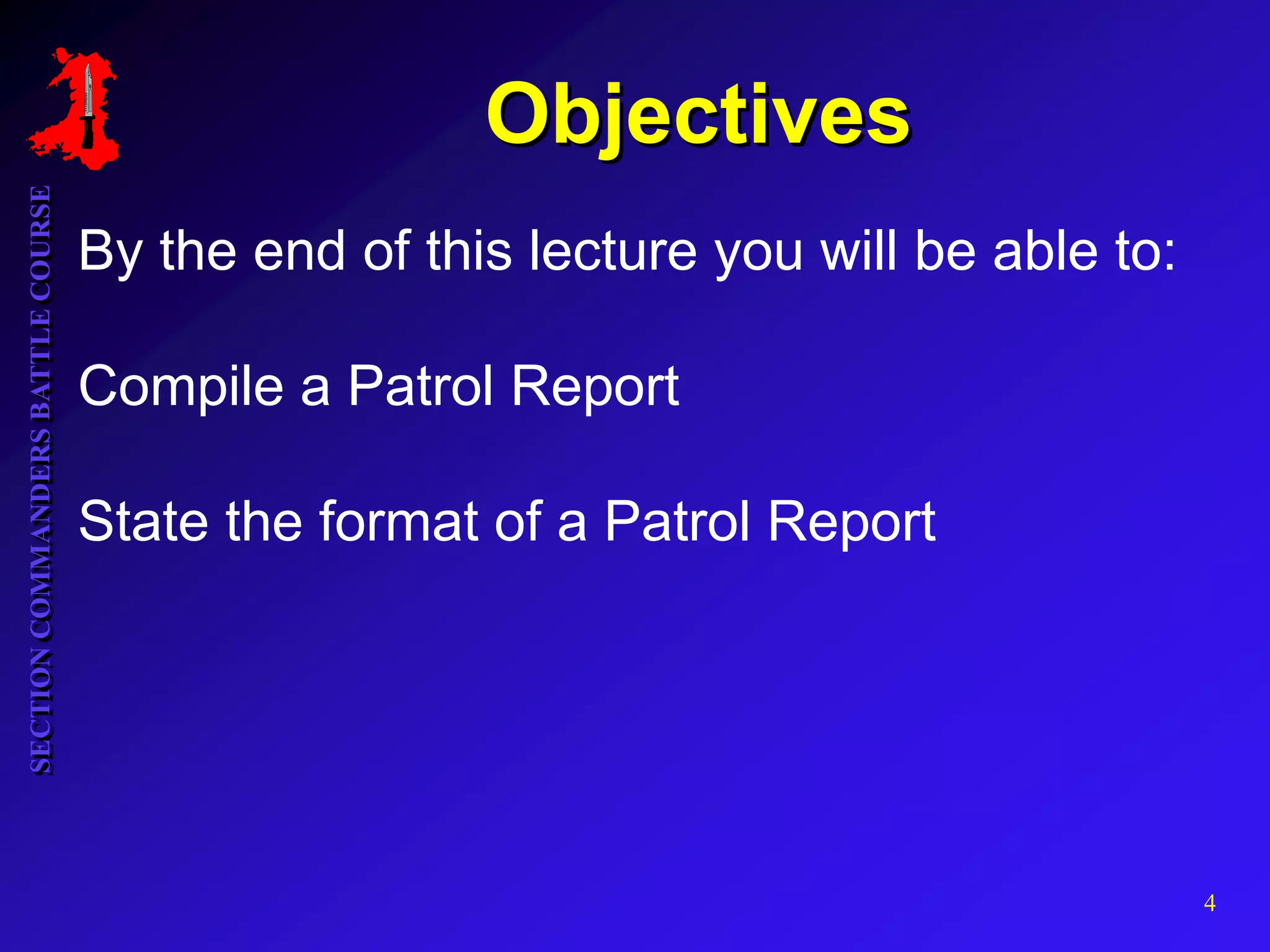 25 - Patrol Report.PPT