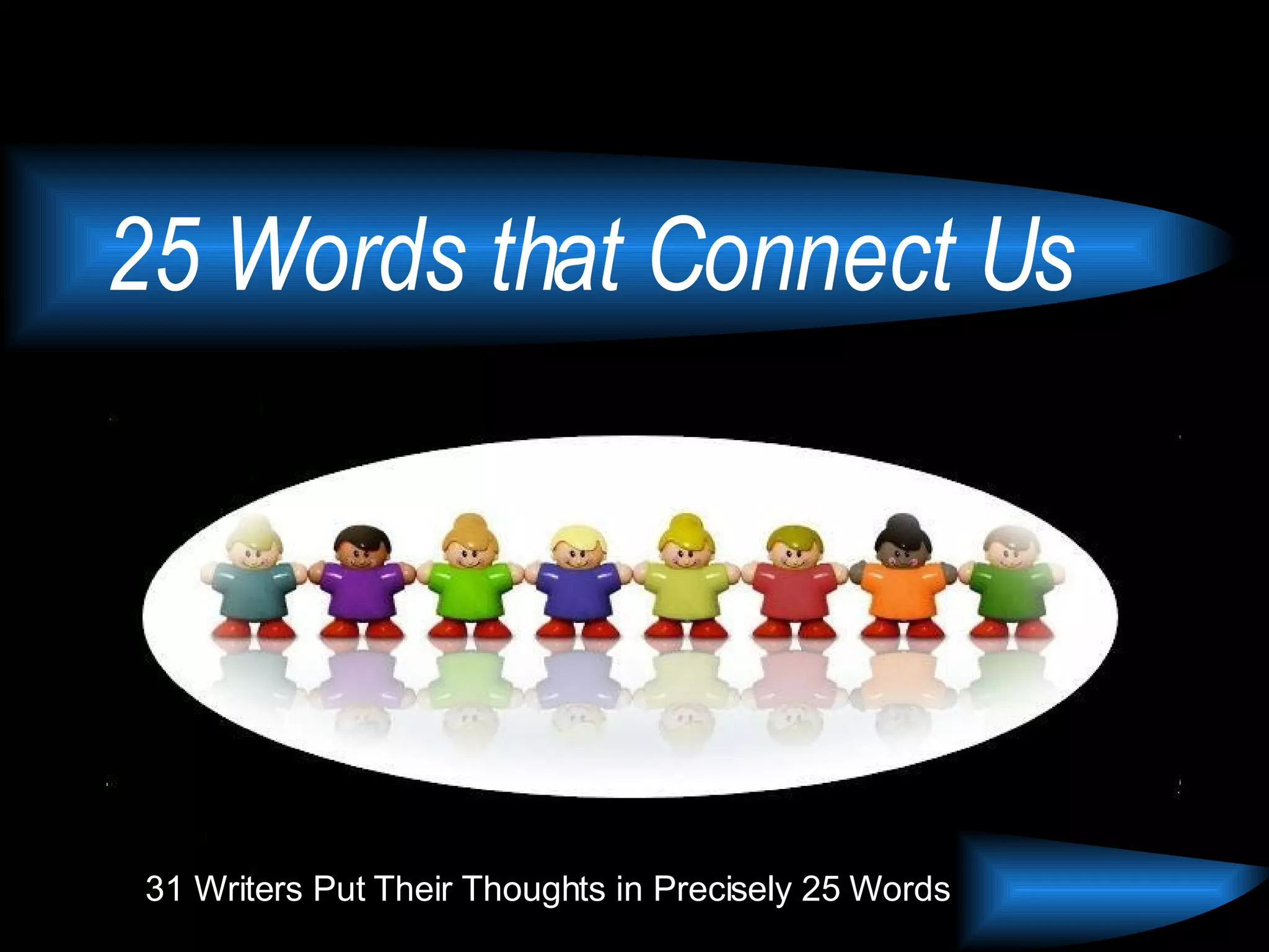 25 Words that Connect Us | PPT