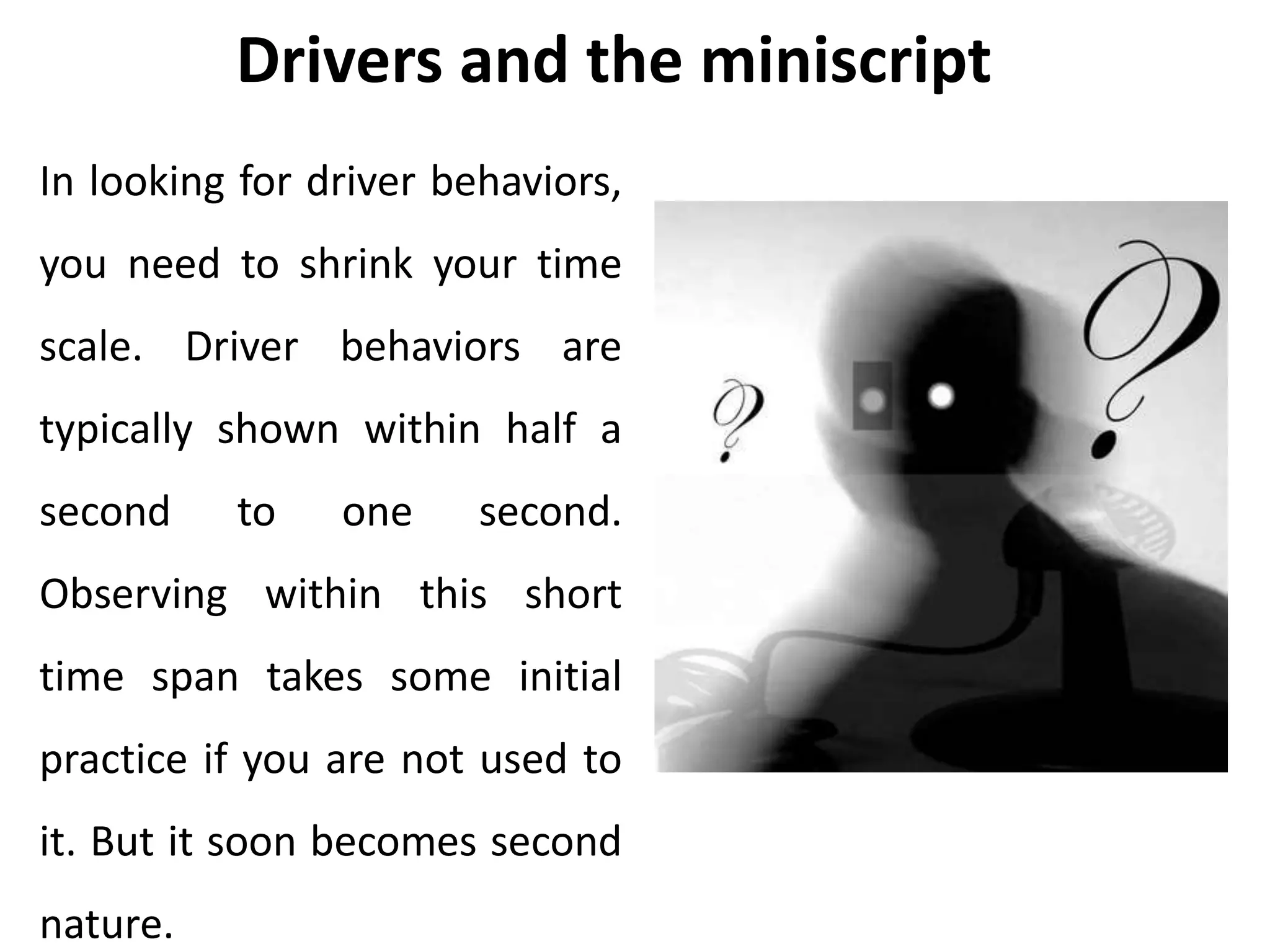 Drivers and the miniscript | PPTX