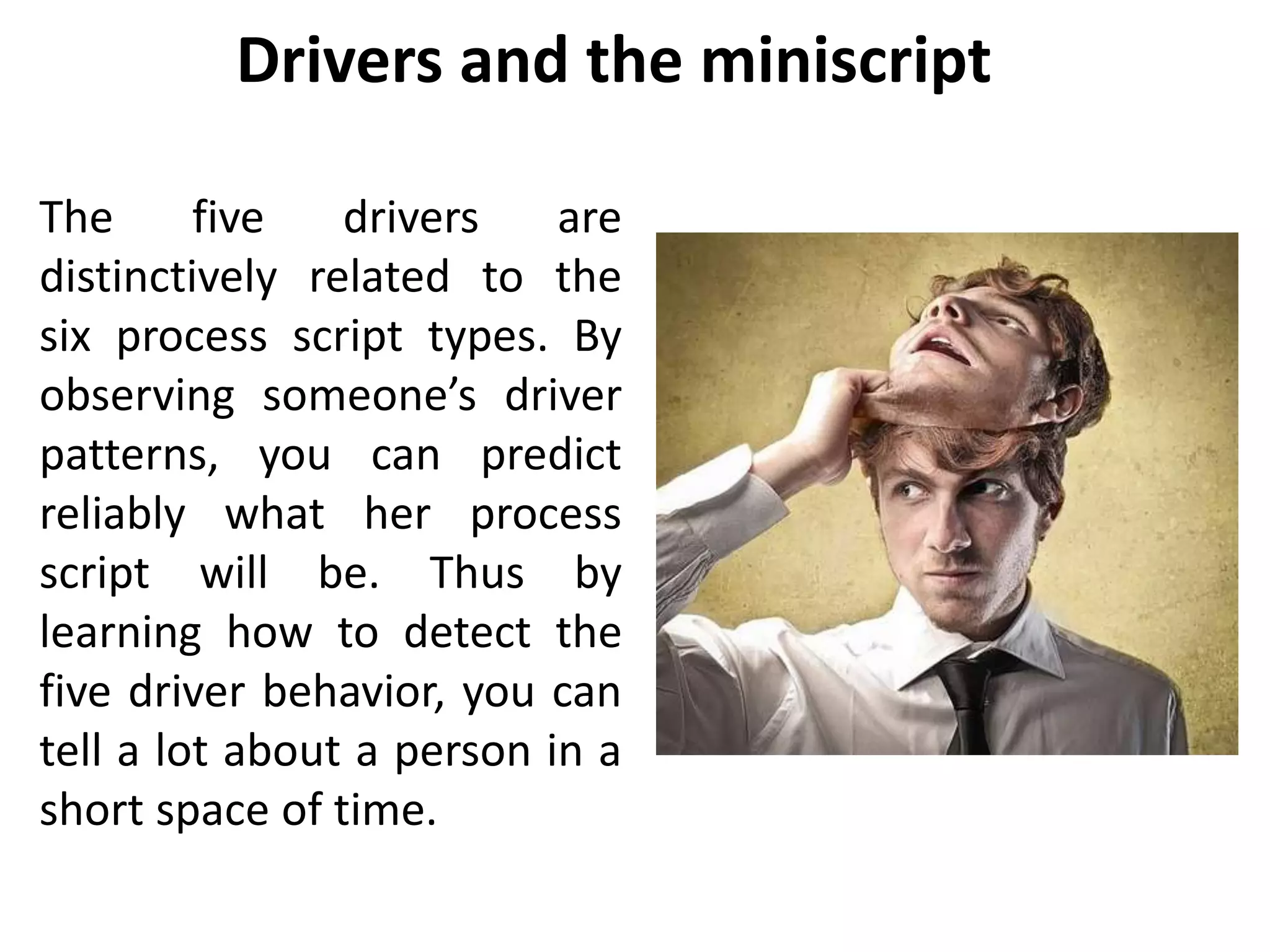 Drivers and the miniscript | PPTX