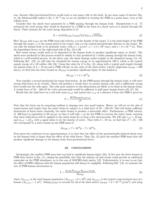 Gravitational Effects of a Small Primordial Black Hole Passing Through ...