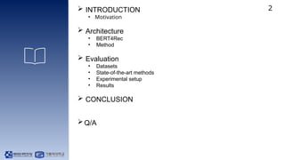 250203_JH_labseminar[BERT4Rec : Sequential Recommendation with Bidirectional Encoder ...
