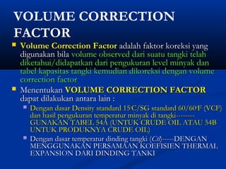pengukuran perhitungan volume minyak standard di tangki darat | PPT