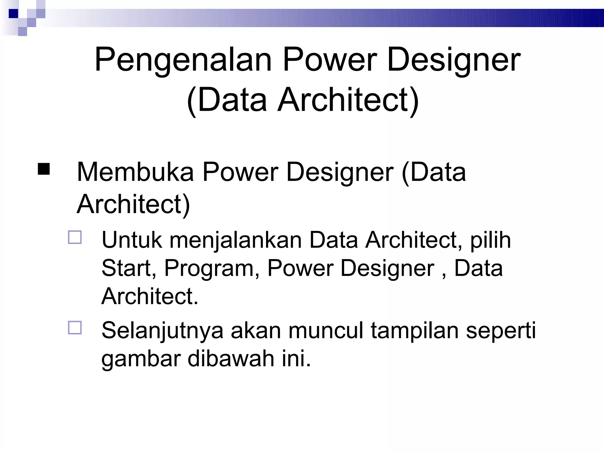 25060467 Power Designer6 Tutorial | PDF