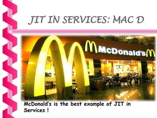 Developing the Justin-in-Time Production Process | PPTX