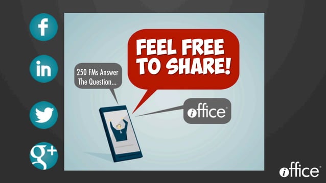 250 FMs Answer The Question…What Is Your Biggest FM Challenge? | PPT