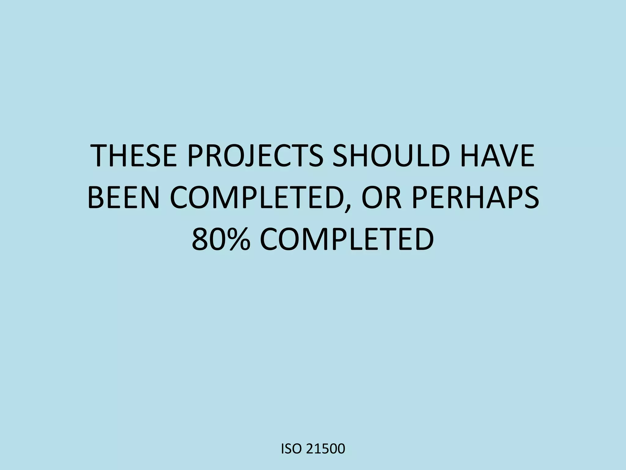 ISO 25100: PROJECT MANAGEMENT ON STEROIDS | PPT