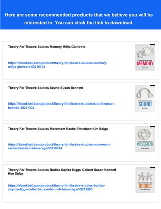 Theory For Theatre Studies Emotion Peta Tait Susan Bennett Kim Solga | PDF