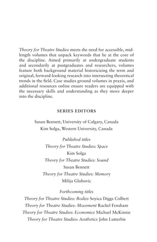 Theory For Theatre Studies Emotion Peta Tait Susan Bennett Kim Solga | PDF