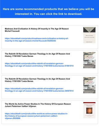 The History Of Reason In The Age Of Madness Foucaults Enlightenment And ...