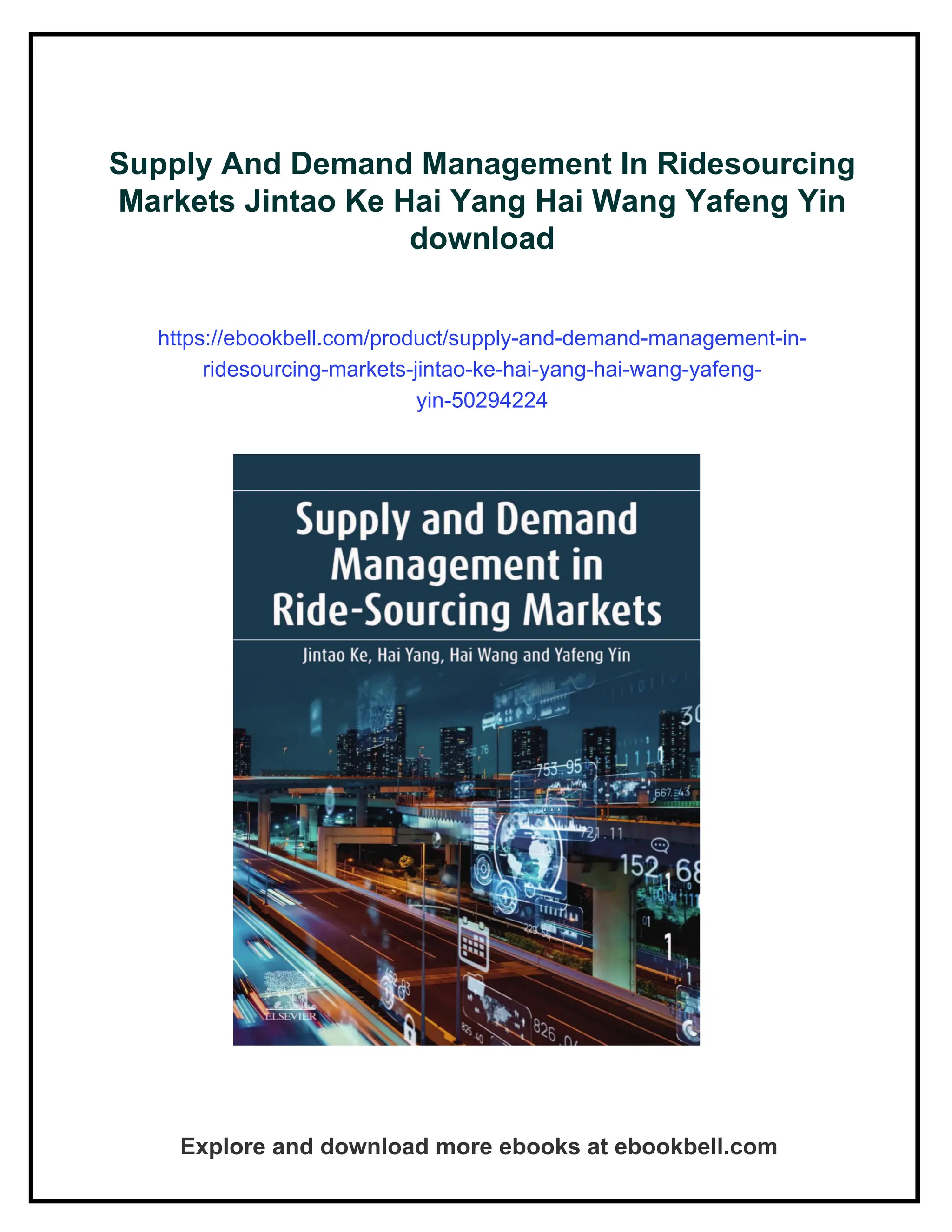 Supply And Demand Management In Ridesourcing Markets Jintao Ke Hai Yang ...