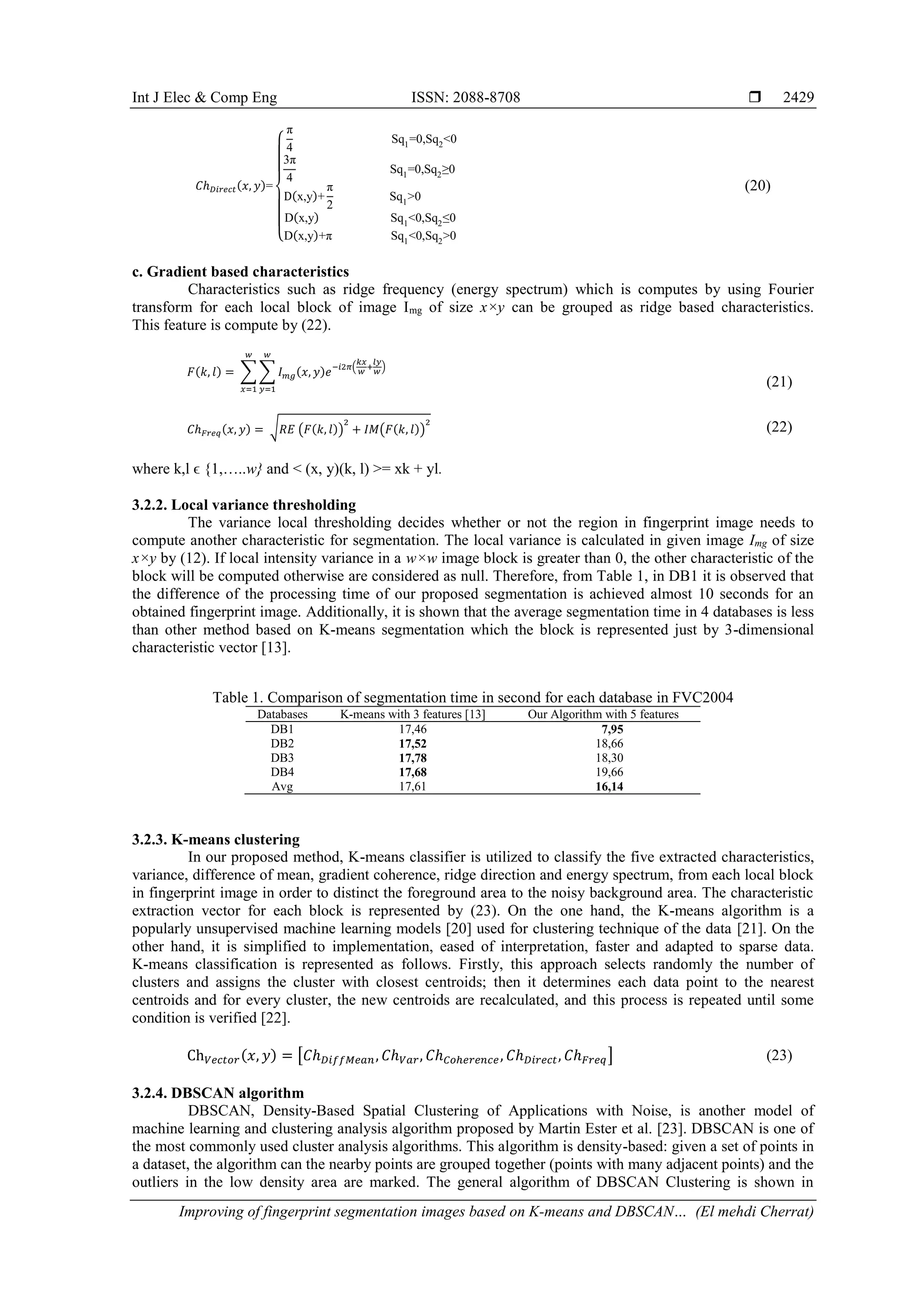 Improving Of Fingerprint Segmentation Images Based On K Means And Dbscan Clustering Pdf
