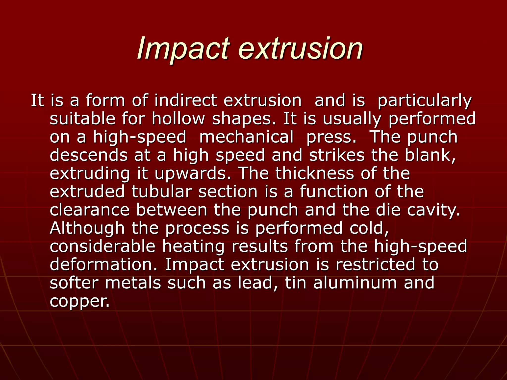 251693632-Extrusion-ppt.ppt
