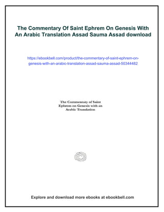 The Commentary Of Saint Ephrem On Genesis With An Arabic Translation ...