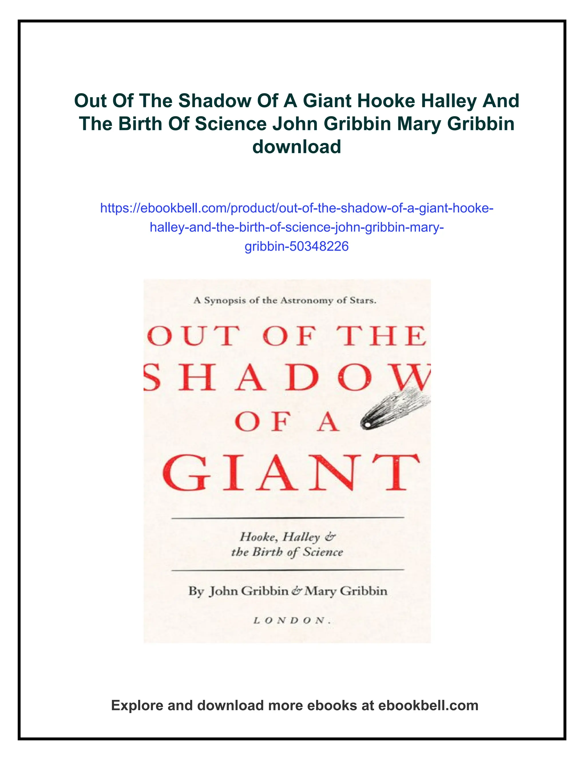 Out Of The Shadow Of A Giant Hooke Halley And The Birth Of Science John ...