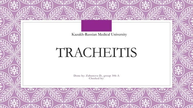 Tracheitis.......ppt