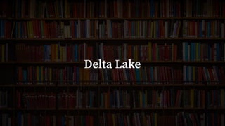 Growing the Delta Ecosystem to Rust and Python with Delta-RS | PPT