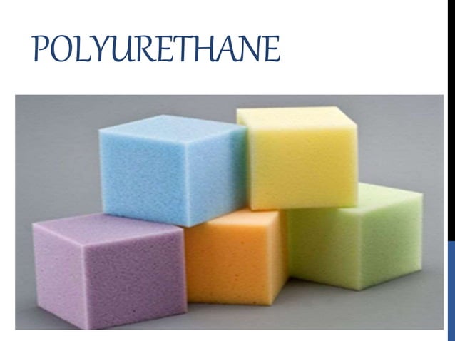 polyurethane | PPTX