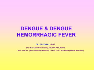 Dengue hemorrhagic fever | PPT