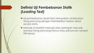 252350772 uji-pembebanan-statik-loading-test-ppt | PDF