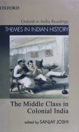The Middle Class In Colonial India Sanjay Joshi | PDF