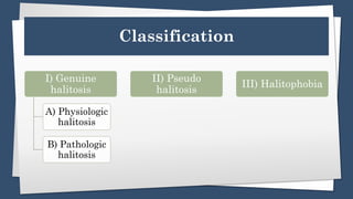 Oral Halitosis | PPT