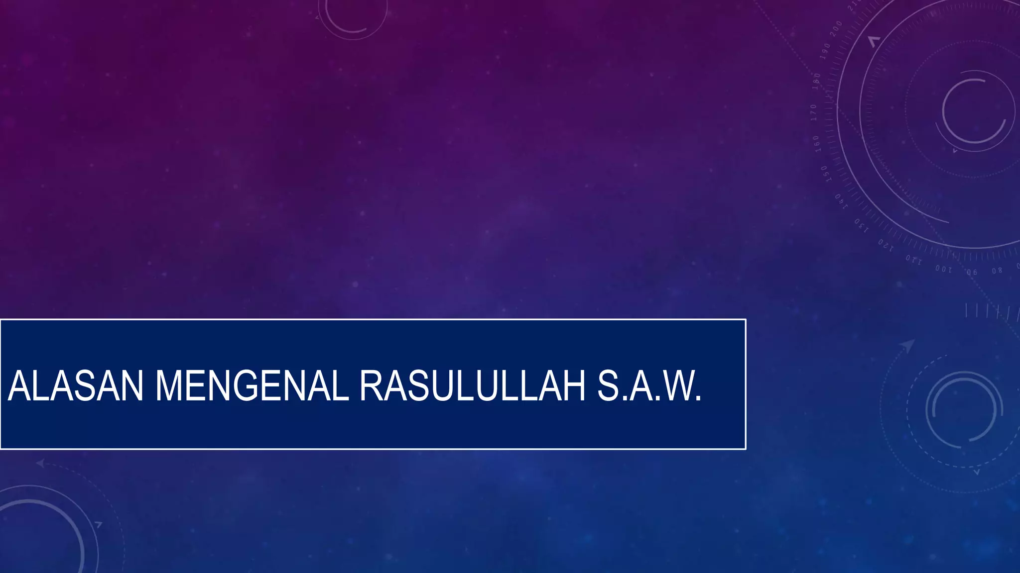 Mengenal Rasulullah SAW | PPTX