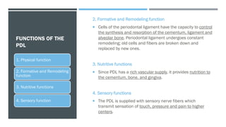 PERIODONTAL LIGAMENT (PDL) | PDF