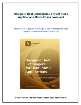 Design Of Heat Exchangers For Heat Pump Applications Marco Fossa | PDF