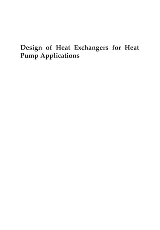 Design Of Heat Exchangers For Heat Pump Applications Marco Fossa | PDF