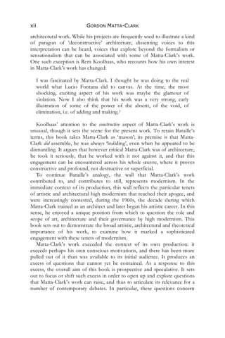 Gordon Mattaclark Art Architecture And The Attack On Modernism Stephen ...