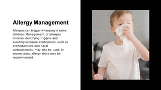 Wheeze chest in Pediatric | PPTX