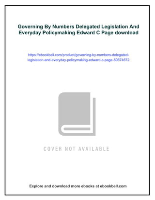 Governing By Numbers Delegated Legislation And Everyday Policymaking ...