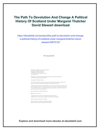 The Path To Devolution And Change A Political History Of Scotland Under ...