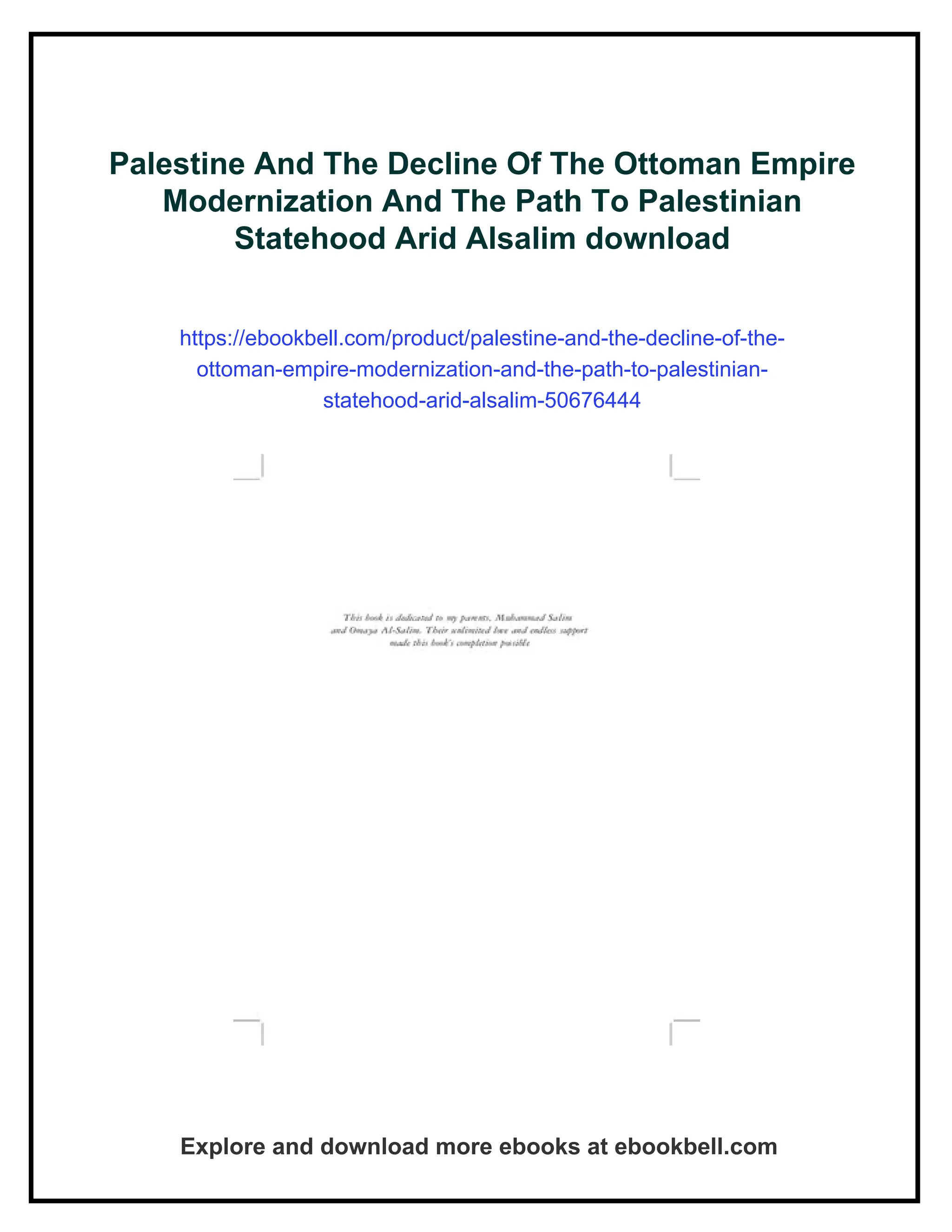 Palestine And The Decline Of The Ottoman Empire Modernization And The ...