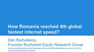 Why Romania tops global internet speed- | PPTX