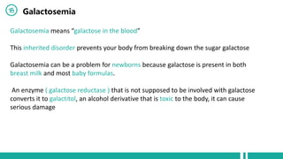 Galactosemia | PPTX