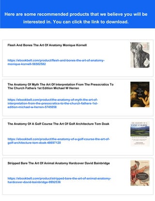 The Art Of Anatomy In Medieval Europe Taylor Mccall | PDF